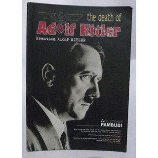 Jual The Death of Adolf Hitler. Kematian Adolf Hitler | Shopee Indonesia
