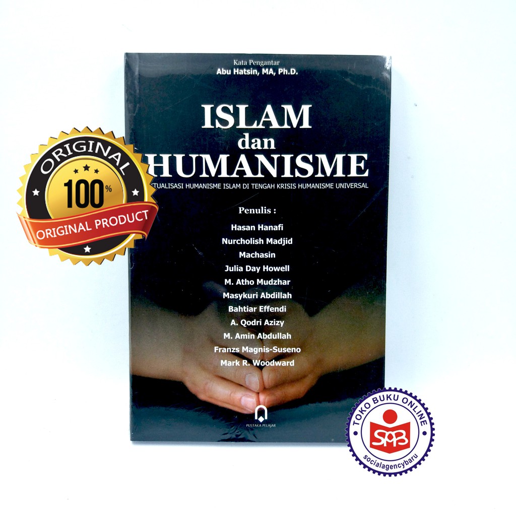 Jual Islam dan Humanisme - Hasan Hanafi, Nurcholish Madjid | Shopee ...