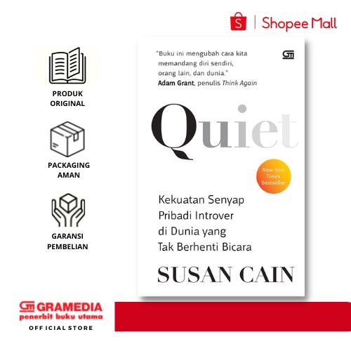 Jual Gramedia Pustaka Utama - Quiet: Kekuatan Senyap Pribadi Introver di Dunia yang Tak Berhenti ...