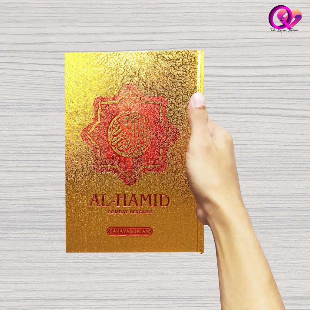 Jual AL QURAN TILAWAH- QURAN NON TERJEMAH AL-HAMID BOMBAY BERGARIS B5 HC QURAN EMAS -QURAN GOLD ...