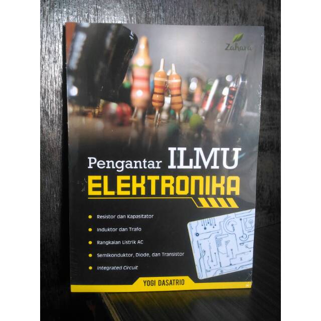 Jual Pengantar Ilmu Elektronika - Yogi Dasatrio | Shopee Indonesia