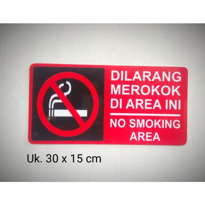 Jual Akrilik Sign label dilarang merokok di area ini | Shopee Indonesia
