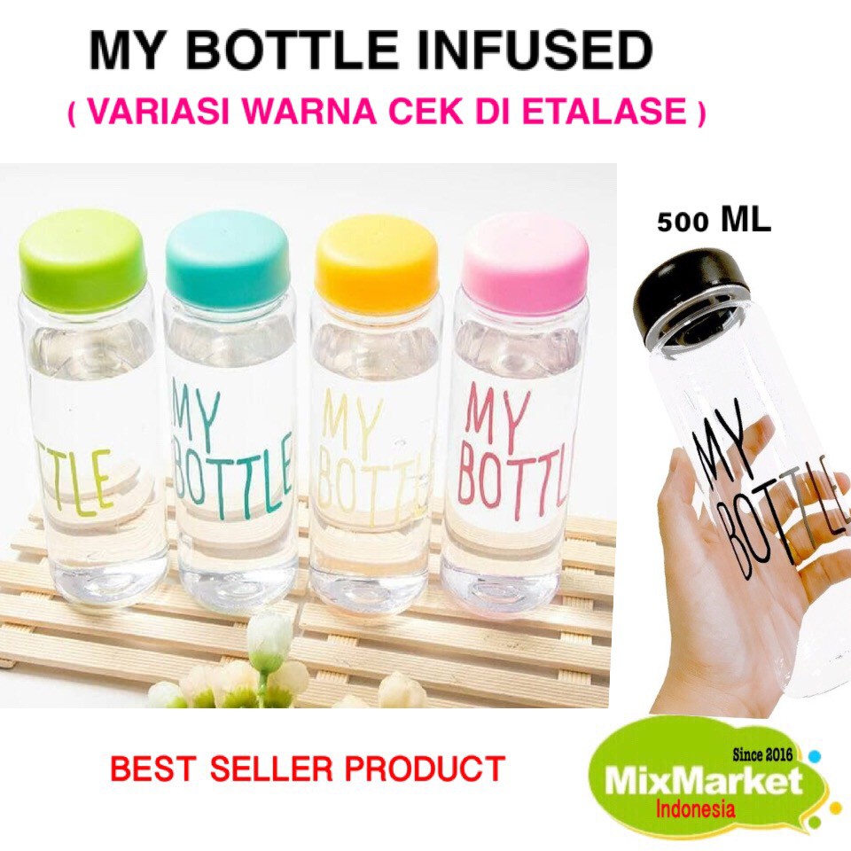 Jual MY BOTTLE BOTOL MINUM / INFUSED BOTTLE SERBAGUNA TERMURAH ...