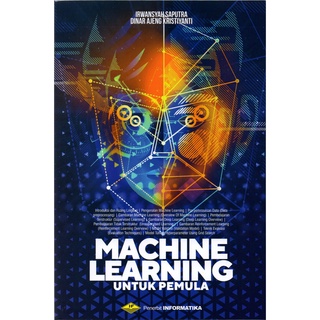 Jual BUKU MACHINE LEARNING UNTUK PEMULA IRWANSYAH SAPUTRA | Shopee ...