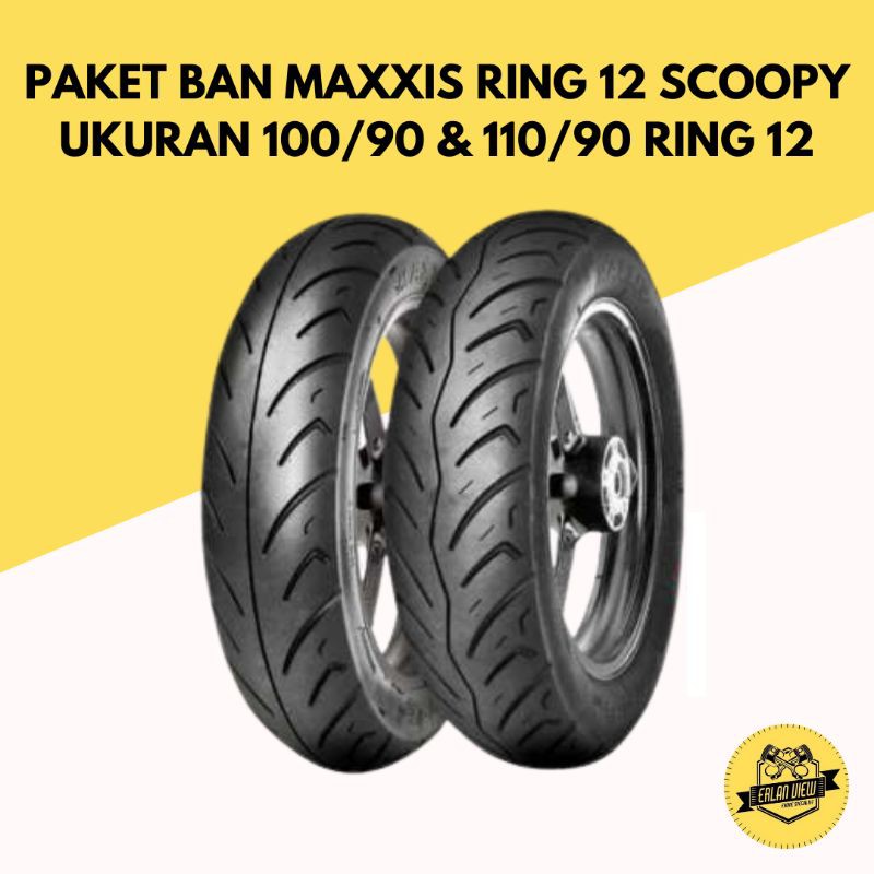 Jual PAKET BAN MAXXIS RING 12 SCOOPY UKURAN 100/90 & 110/90 RING 12 | Shopee Indonesia