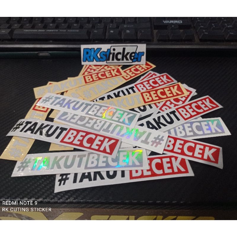 Jual stiker #TAKUT BECEK sticker cutting reflektive (pantulan cahaya ...