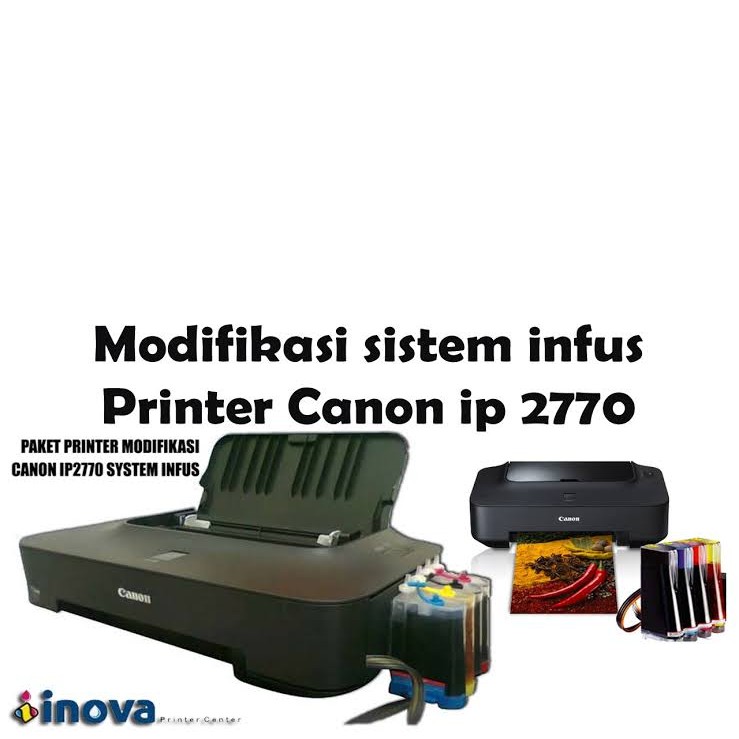 Jual PRINTER CANON IP 2770 PIXMA + INFUS STANDAR MURAH | Shopee Indonesia