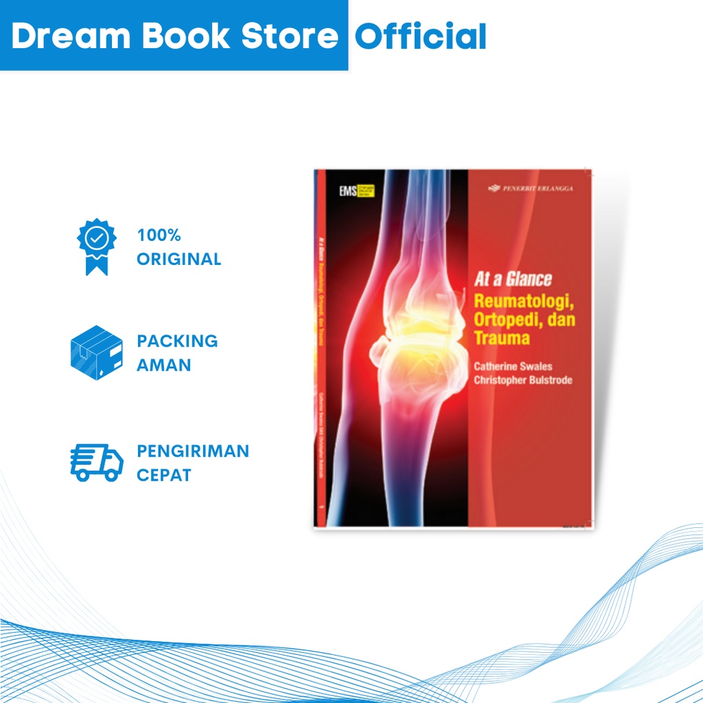 Jual Buku At a Glance : Reumatologi, Ortopedi, dan Trauma Catherine ...