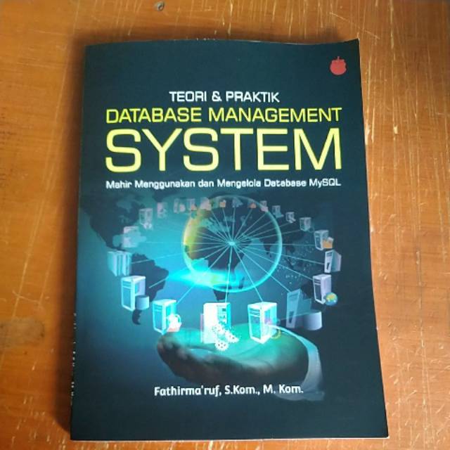 Jual Buku Teori & Praktik Database Management System - Mahir ...