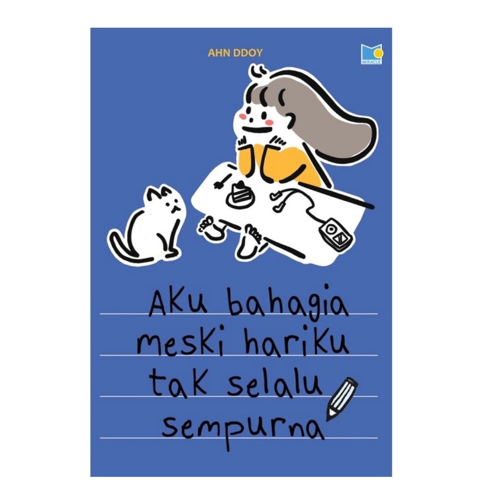 Jual Aku Bahagia Meski Hariku Tak Selalu Sempurna - Ahn DDoy | Shopee ...
