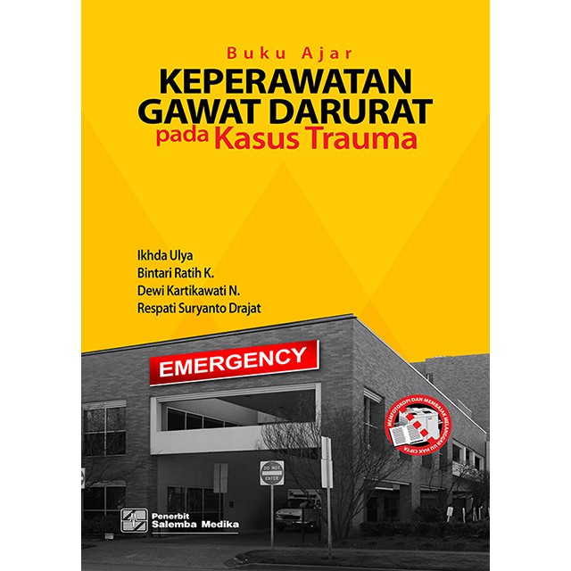 Jual Buku Ajar Keperawatan Gawat Darurat pada Kasus Trauma/Ikhda Ulya-dkk | Shopee Indonesia