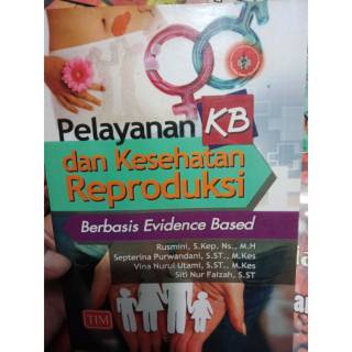 Jual Buku Kespro ORI - Buku Pelayanan KB dan Kesehatan Reproduksi berbasis Evidence Based ...
