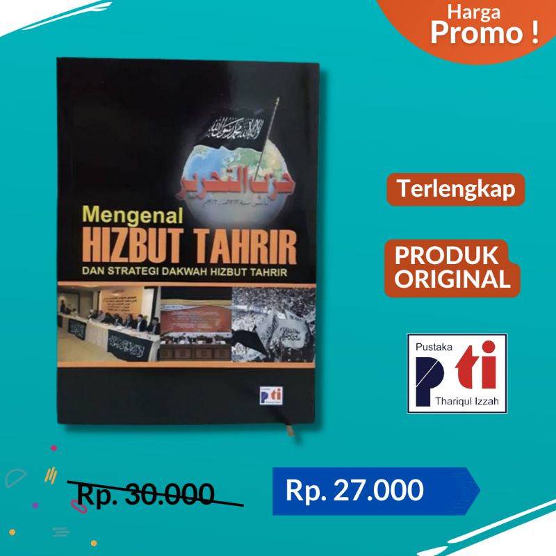 Jual BUKU Mengenal Hizbut Tahrir dan Strategi Dakwah Hizbut Tahrir ... Jual BUKU Mengenal Hizbut Tahrir dan Strategi Dakwah Hizbut Tahrir ...