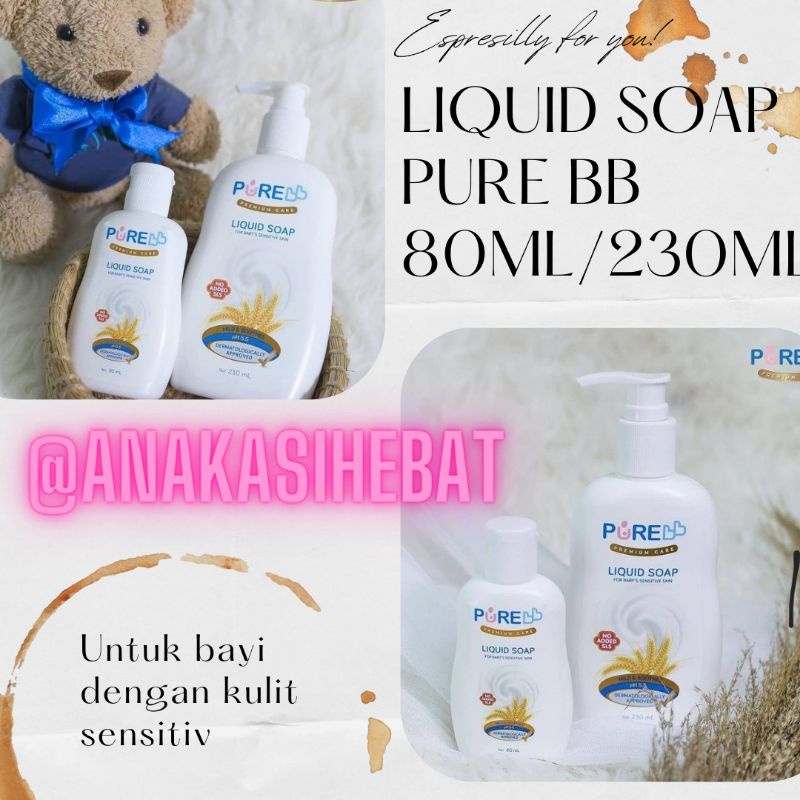 Jual LIQUID SOAP PURE BB / LIQUID SOAP PURE BABY / SABUN KULIT BAYI ...