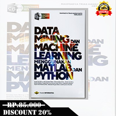 Jual BUKU DATA MINING DAN MACHINE LEARNING MENGGUNAKAN MATLAB DAN ...