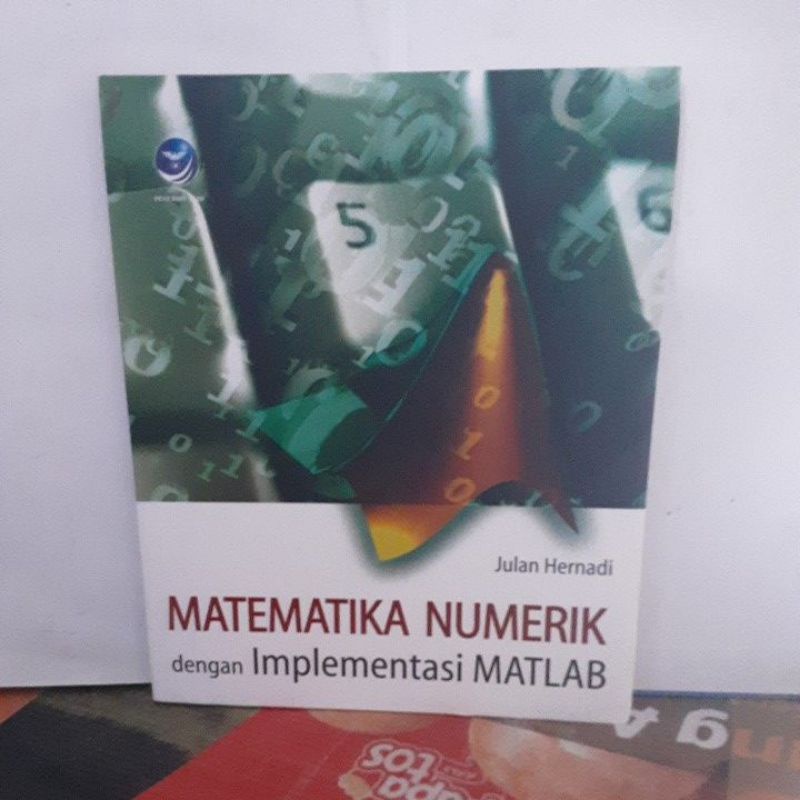Jual Buku Matematika Numerik Dengan Implementasi MATLAB Oleh Julan ...