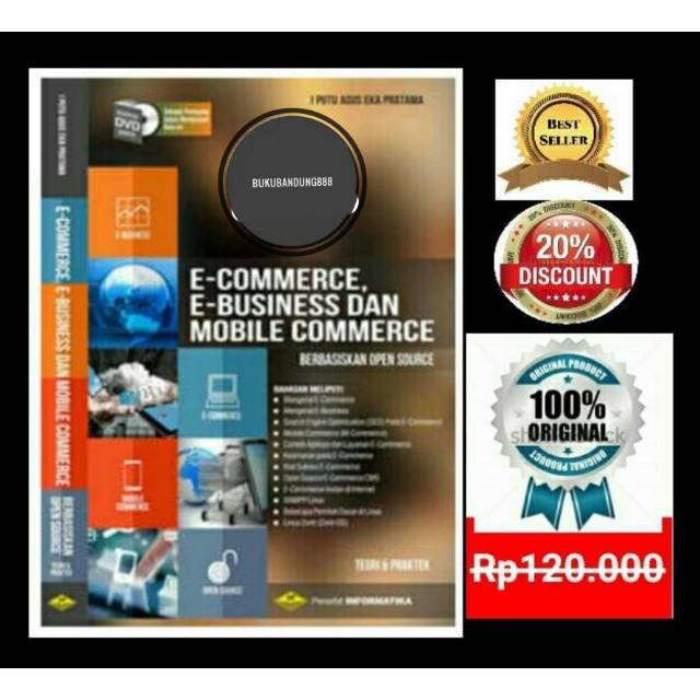 Jual Buku E-Commerce, E-Business dan Mobile Commerce Berbasiskan Open ...
