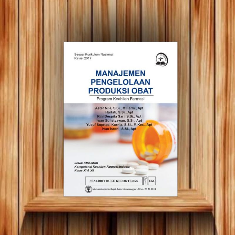 Jual EGC BUKU SMK KESEHATAN Manajemen Pengelolaan Produksi Obat (ASTER ... Jual EGC BUKU SMK KESEHATAN Manajemen Pengelolaan Produksi Obat (ASTER ...