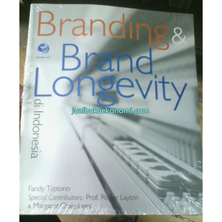 Jual Buku Branding & Brand Longevity di Indonesia - Fandy Tjiptono ...
