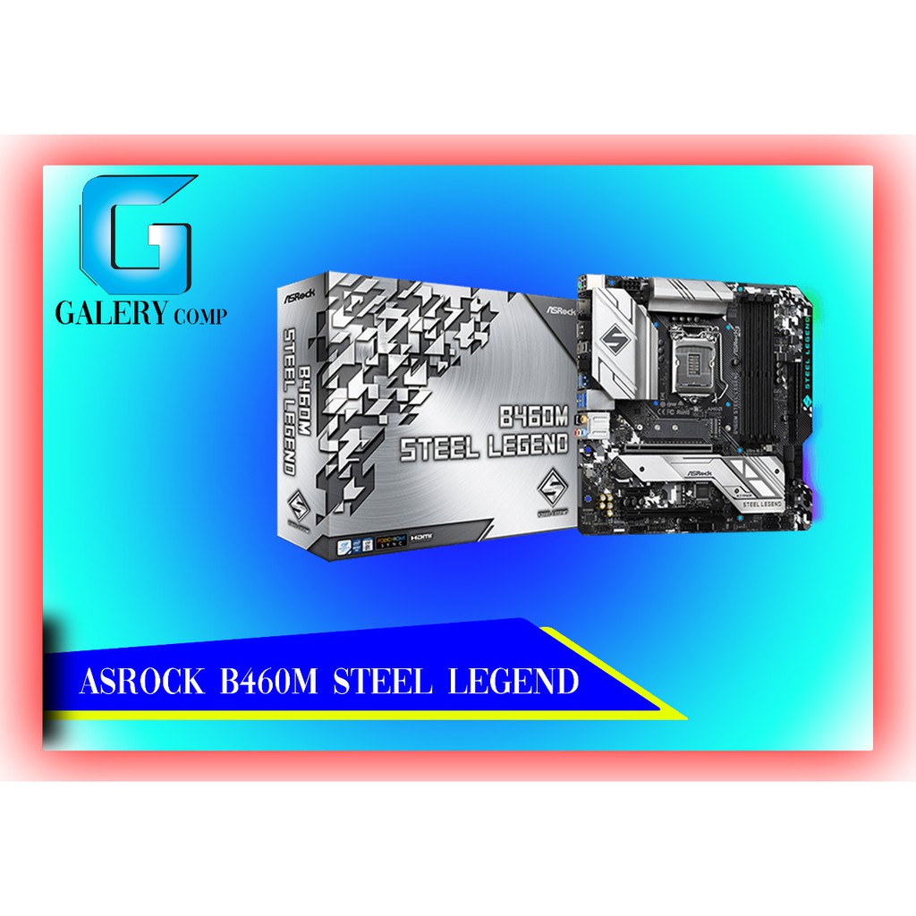 Jual MOTHERBOARD ASROCK B460M STEEL LEGEND Indonesia|Shopee Indonesia