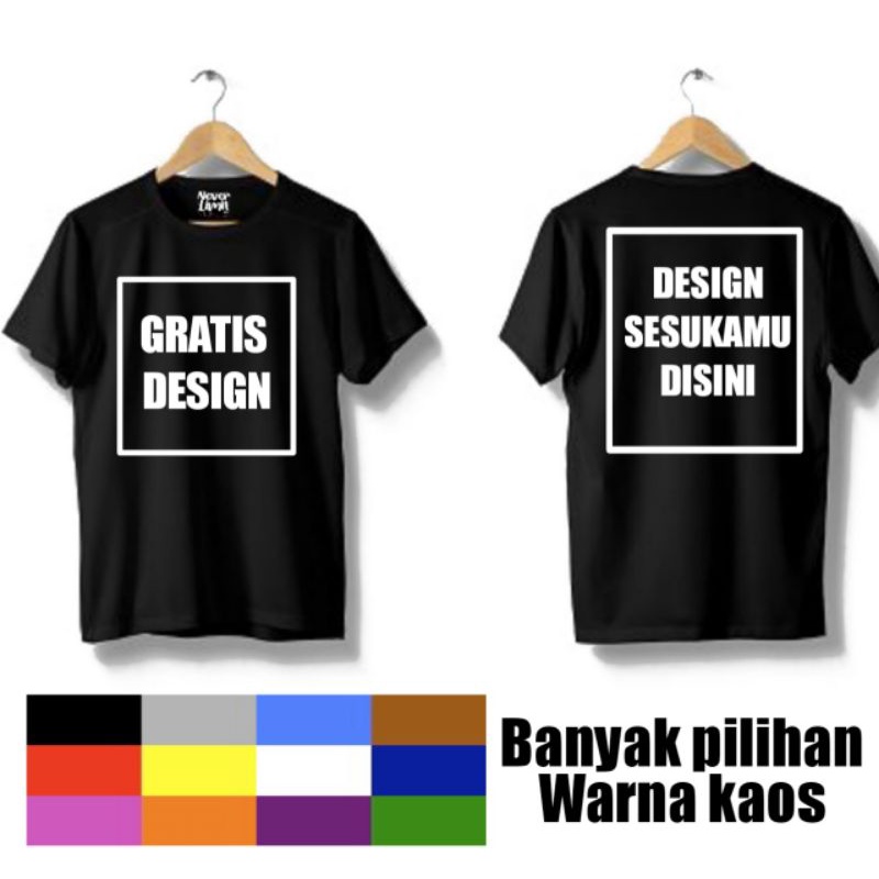 Jual Kaos custom sablon satuan bebas design gratis design sablon dtf ...