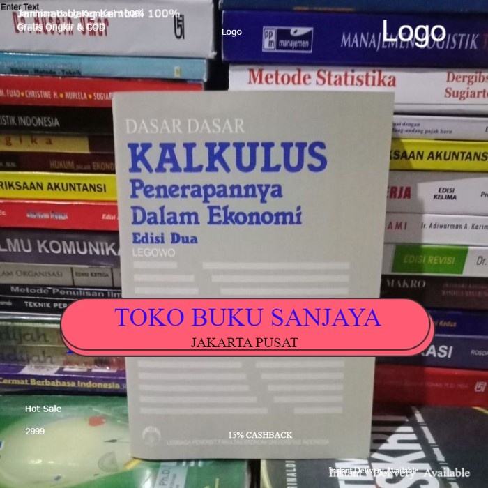 Jual Dasar Dasar Kalkulus Penerapannya Dalam Ekonomi edisi 2 dua By Legowo | Shopee Indonesia
