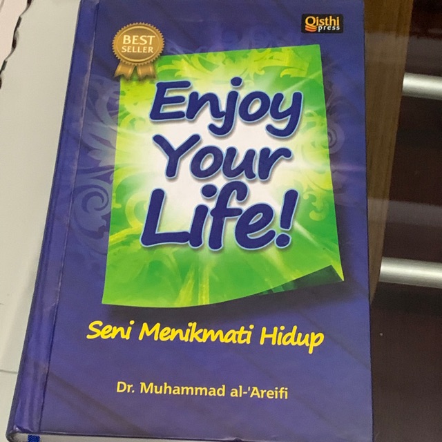 Jual BUKU ENJOY YOUR LIFE SENI MENIKMATI HIDUP DR MUHAMMAD AL ARIEFI | Shopee Indonesia