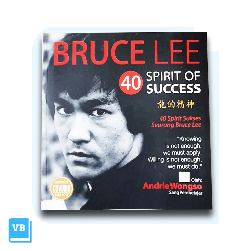 Jual Bruce Lee: 40 Spirit of Success / Spirit Sukses by Andrie Wongso (+CD) | Shopee Indonesia