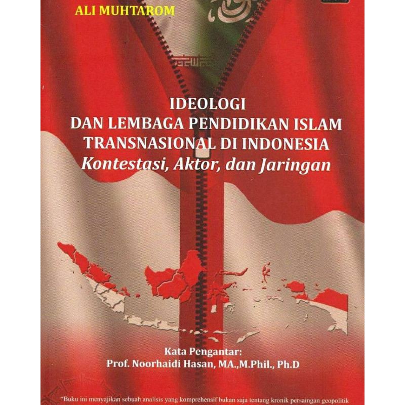 Jual Ideologi dan lembaga pendidikan Islam transnasional di Indonesia ...