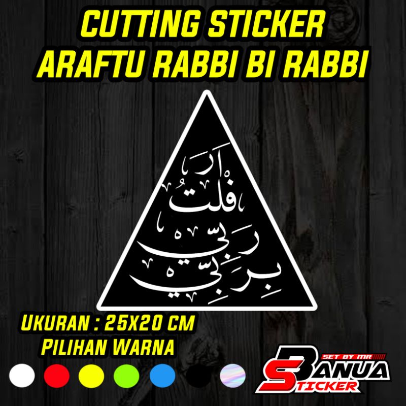 Jual Stiker Araftu Rabbi bi Rabbi | Shopee Indonesia