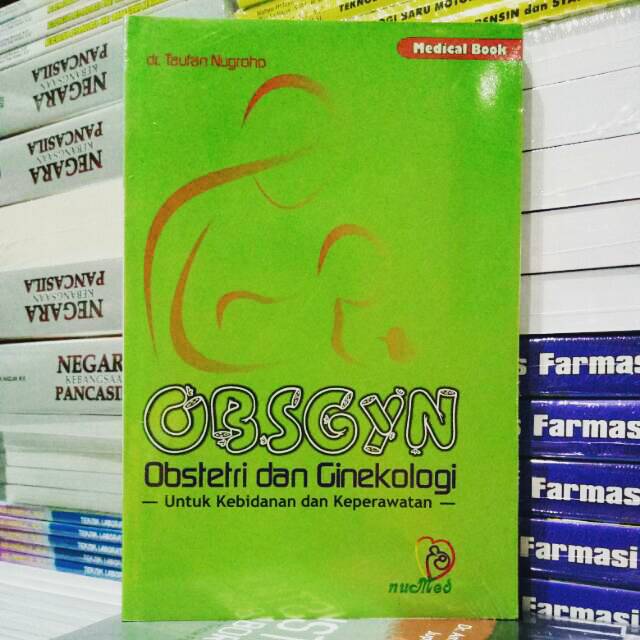 Jual OBSGYN OBSTETRI DAN GINEKOLOGI UNTUK KEBIDANAN DAN KEPERAWATAN Indonesia|Shopee Indonesia