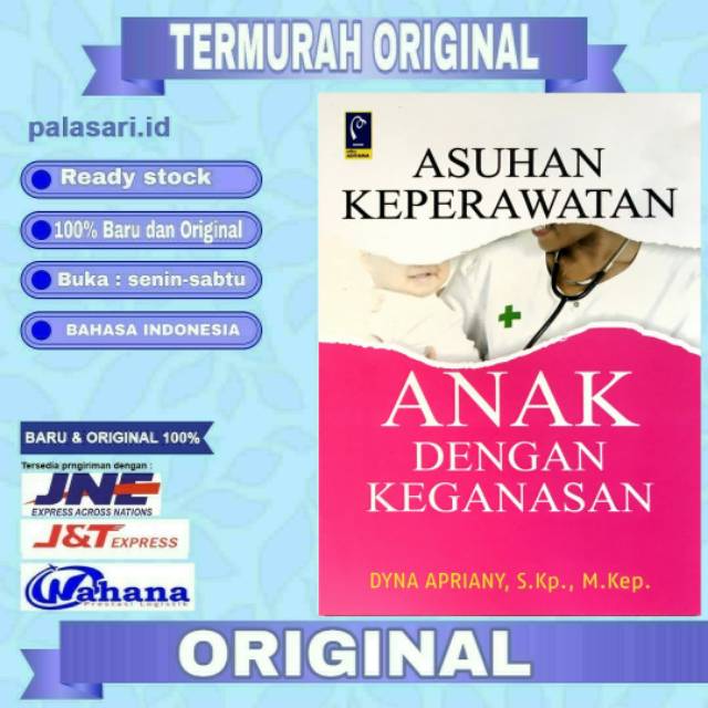 Jual Buku Asuhan Keperawatan Anak Dengan Keganasan - Dyna Apriany | Shopee Indonesia