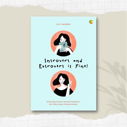Jual Buku Motivasi : Introvert and Extrovert is Fine - Buku Best Seller ...
