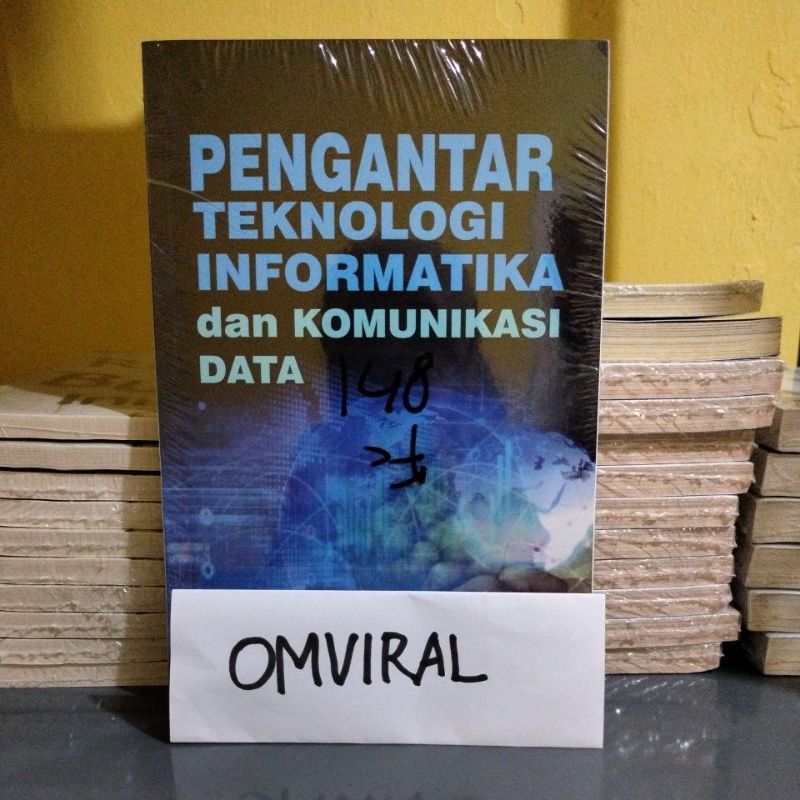 Jual Buku Pengantar Teknologi Informatika Dan Komunikasi Data Bagaskoro ... Jual Buku Pengantar Teknologi Informatika Dan Komunikasi Data Bagaskoro ...
