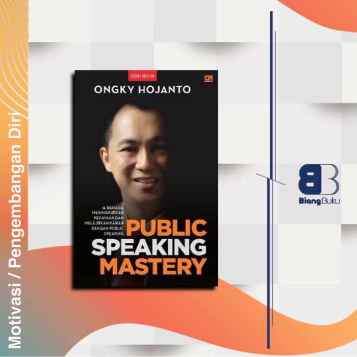 Jual Buku Public Speaking Mastery Ongky Hojanto Ori Gramedia Baru | Shopee Indonesia