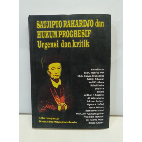 Jual Buku Satjipto Rahadjo dan HUKUM PROGRESIF Urgensi dan Kritik ...