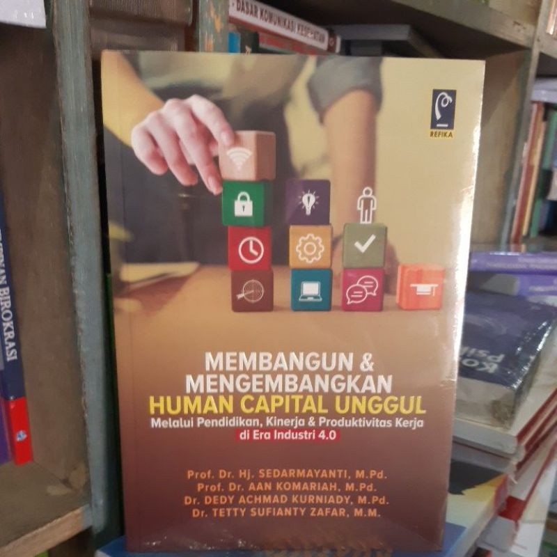 Jual MEMBANGUN DAN MENGEMBANGKAN HUMAN CAPITAL UNGGUL Indonesia|Shopee ... Jual MEMBANGUN DAN MENGEMBANGKAN HUMAN CAPITAL UNGGUL Indonesia|Shopee ...