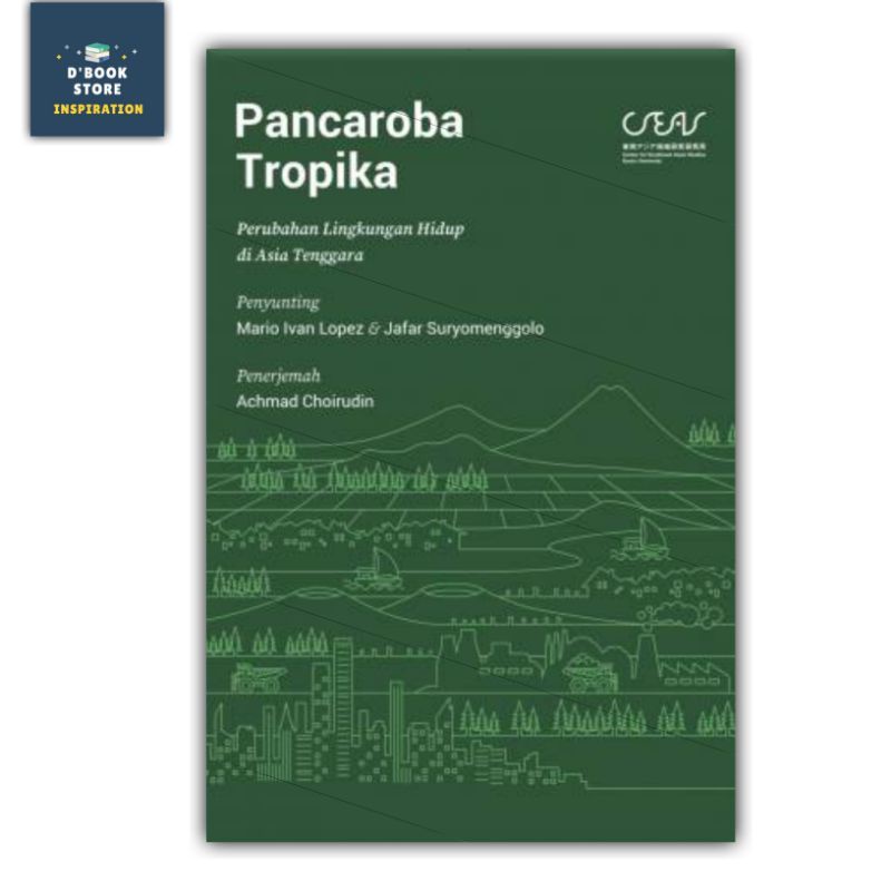 Jual Pancaroba Tropika Perubahan Lingkungan Hidup di Asia Tenggara ...