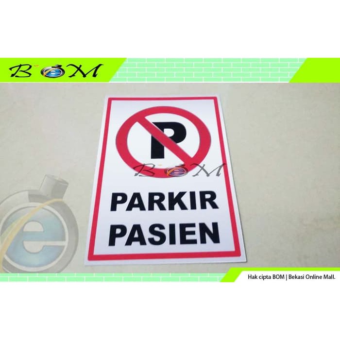 Jual stiker sticker gambar tulisan dilarang parkir P parkir pasien ...