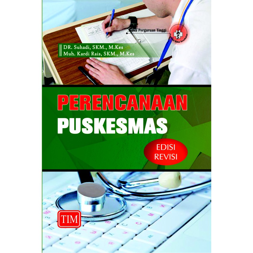 Jual Buku ORIGINAL - Buku Perencanaan PUSKESMAS Edisi Revisi Suhadi TIM | Shopee Indonesia