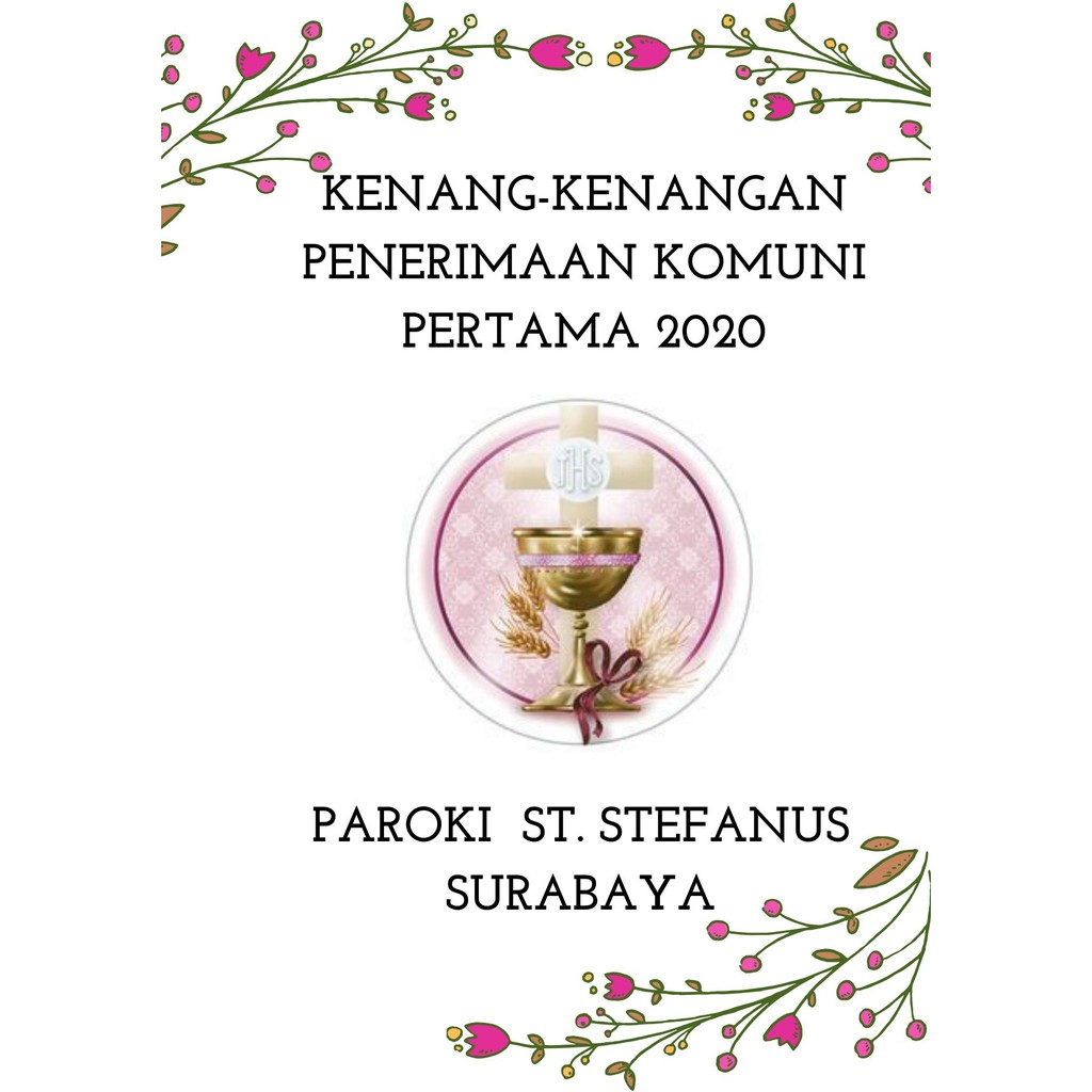 84 Ucapan Selamat Atas Penerimaan Komuni Pertama
