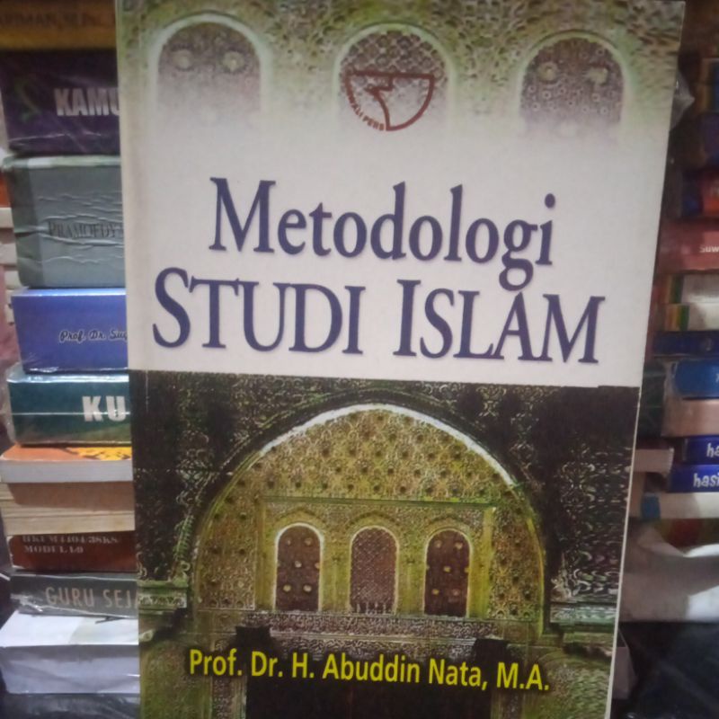 Jual METODELOGI STUDI ISLAM BY ABUDDIN NATA | Shopee Indonesia