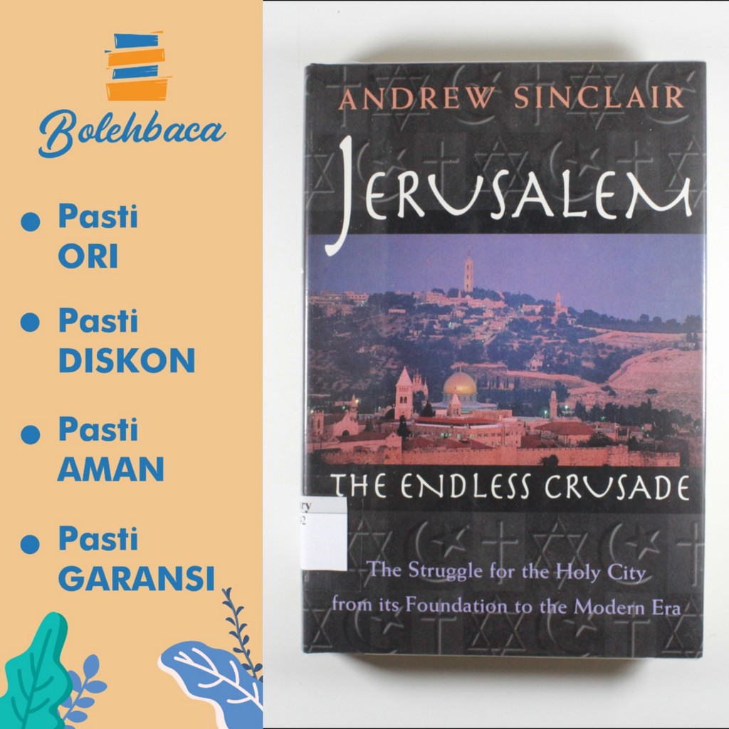Jual Jerusalem The Endless Crusade by Andrew Sinclair - Crown Publisher ...