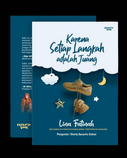 Jual Buku Karena Setiap Langkah Adalah Juang | Buku Motivasi Islami | Karya Lina Fatinah ...