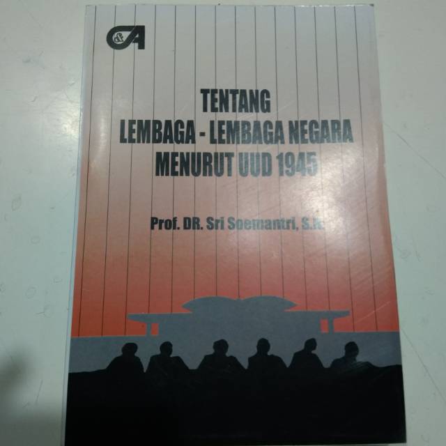 Jual Buku Tentang Lembaga Lembaga Negara Menurut Uud 1945 Sri Soemantri Indonesiashopee Indonesia 