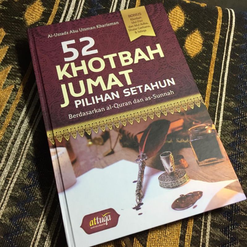 Jual Buku 52 Khotbah jumat At-tuqa/ kumpulan khutbah Jumat menarik ... Jual Buku 52 Khotbah jumat At-tuqa/ kumpulan khutbah Jumat menarik ...