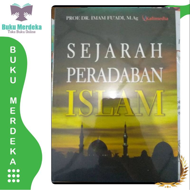 Jual Sejarah Peradaban Islam - Imam Fuadi | Shopee Indonesia