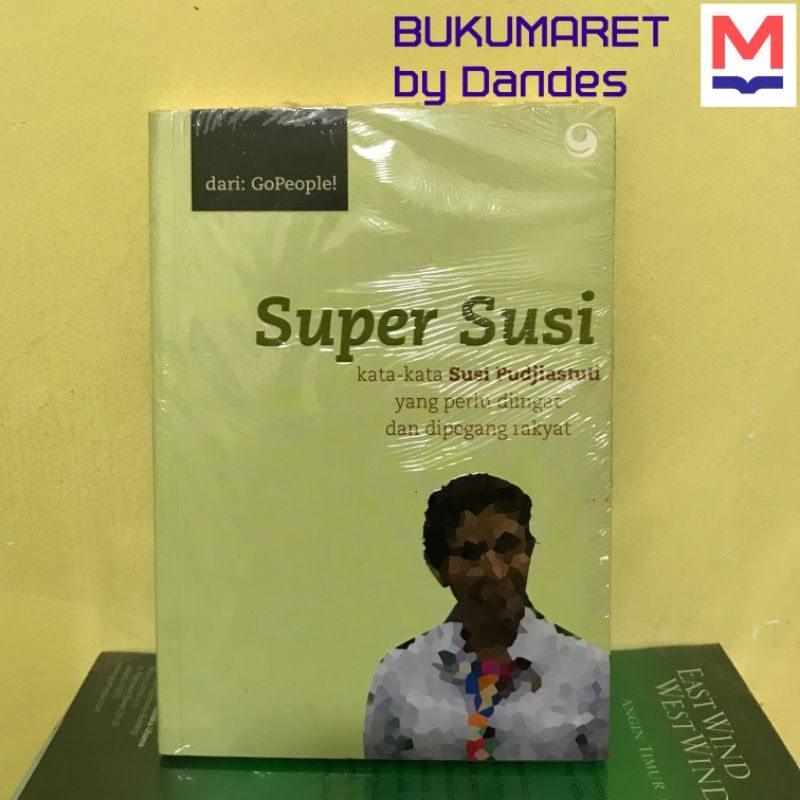Jual Super Susi - Go People! Kata-kata Suci Pudjiastuti yang perlu ...