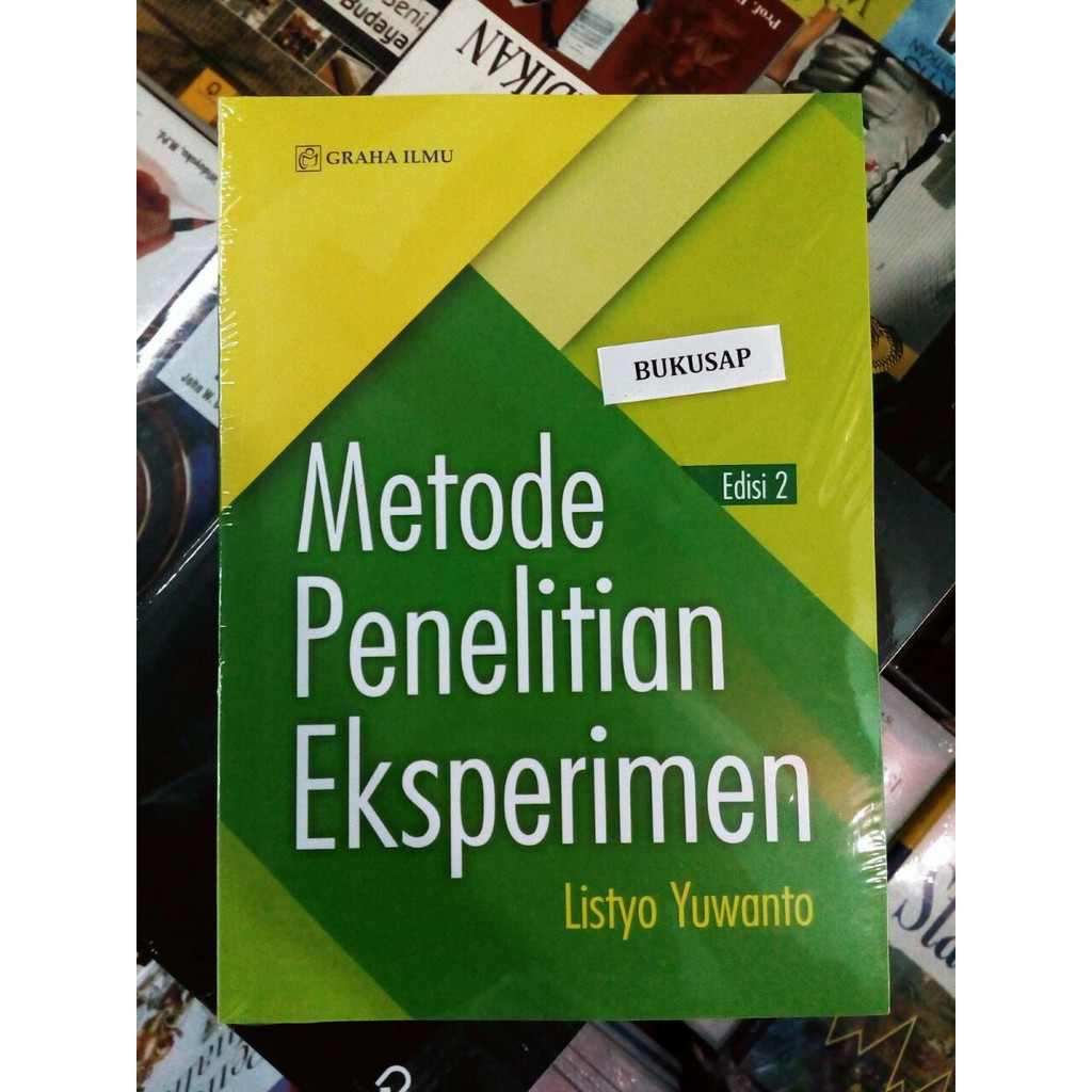 Jual Buku Original Metode Penelitian Eksperimen Edisi 2 - Listyo Yuwanto sg | Shopee Indonesia