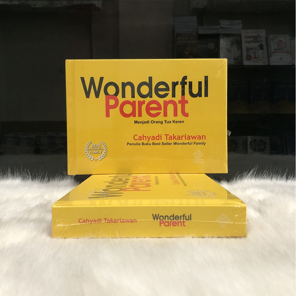 Jual Wonderful Parent (Menjadi Orang Tua Keren) | Shopee Indonesia